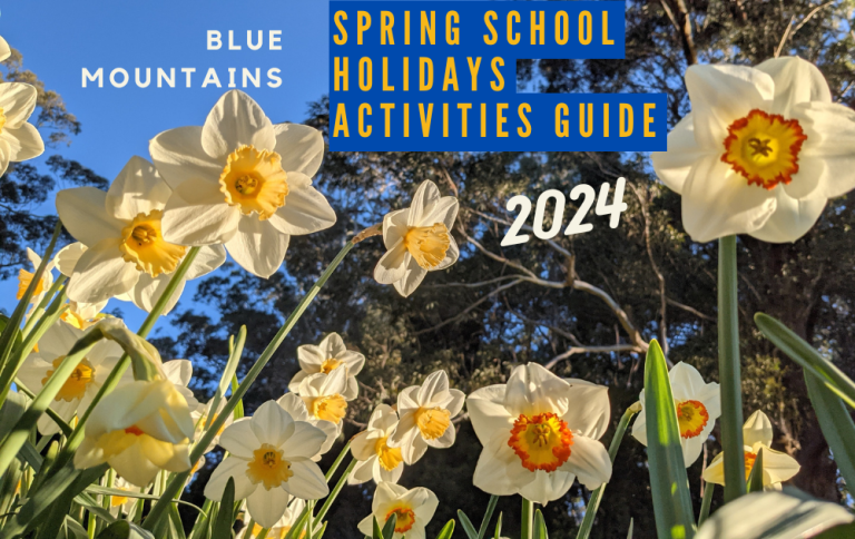 Blue Mountains Spring School Holidays Activities Guide 2024: The ...